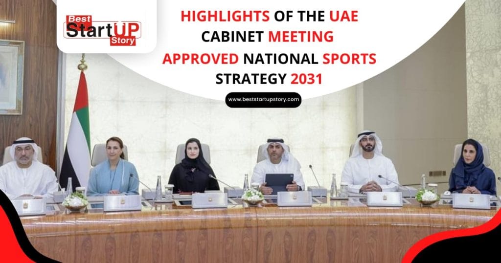 UAE Cabinet Meeting - National Sports Strategy 2031.